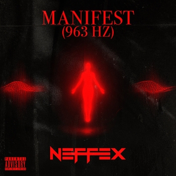 NEFFEX - Manifest (963hz) — слушать песню онлайн, бесплатно в хорошем ...